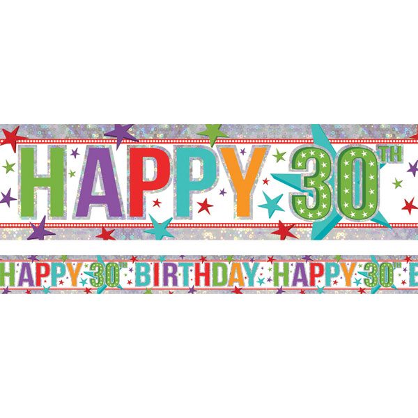 Holographic Happy 30th Birthday Foil Banner - Fun Party Supplies
